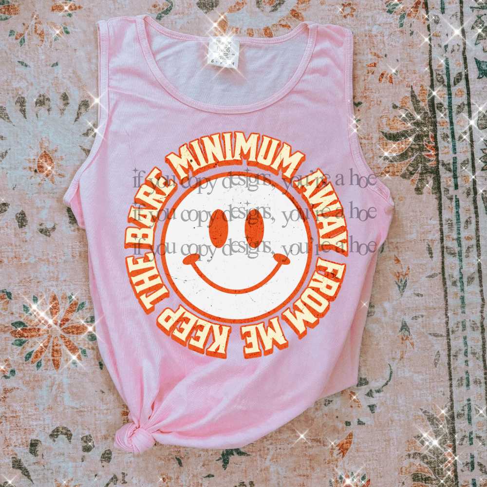 The Bare Minimum - DTF TRANSFER (SAVED) – WickedRebelSouls